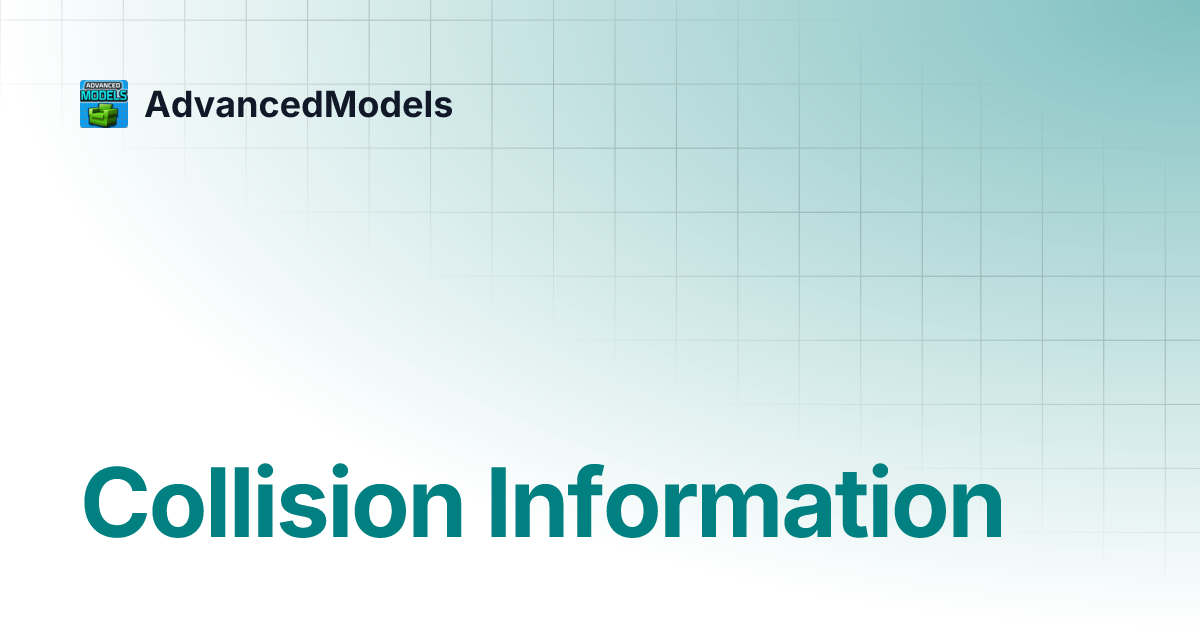 Collision Information | AdvancedModels
