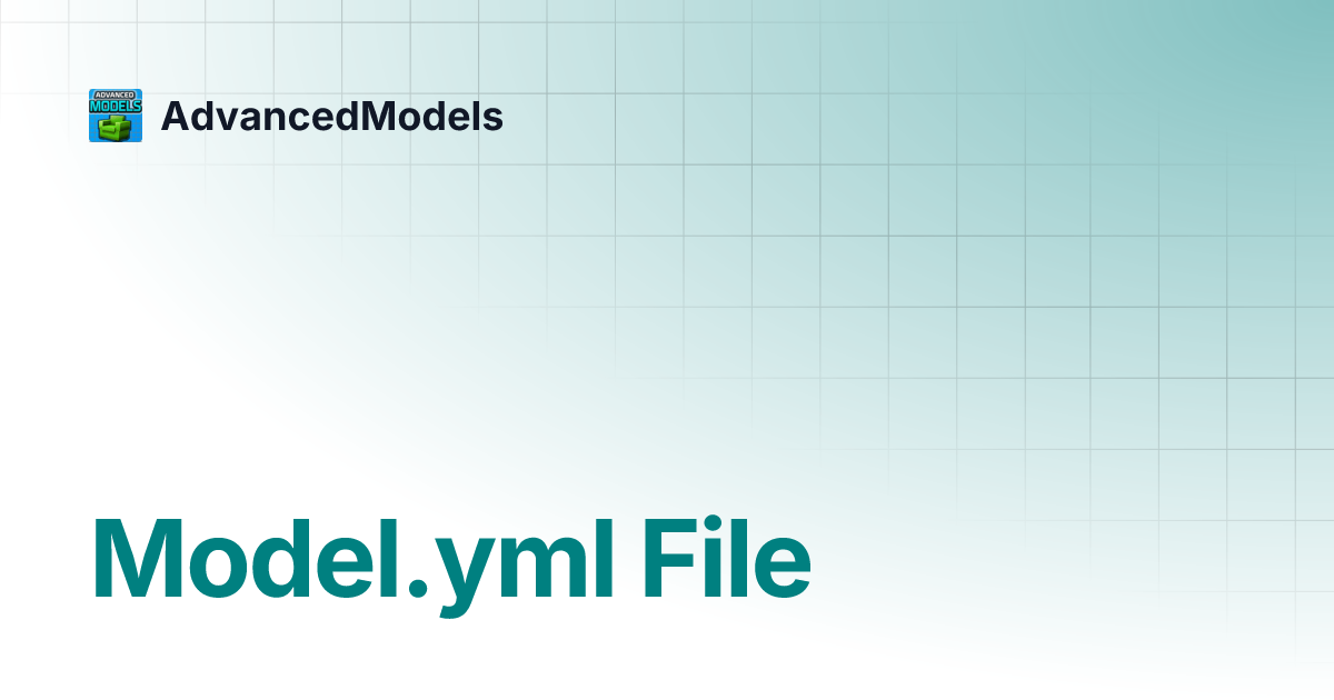 Model.yml File | AdvancedModels